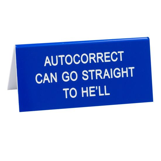 About Face Designs - Autocorrect Small Sign – Sunset & Co.