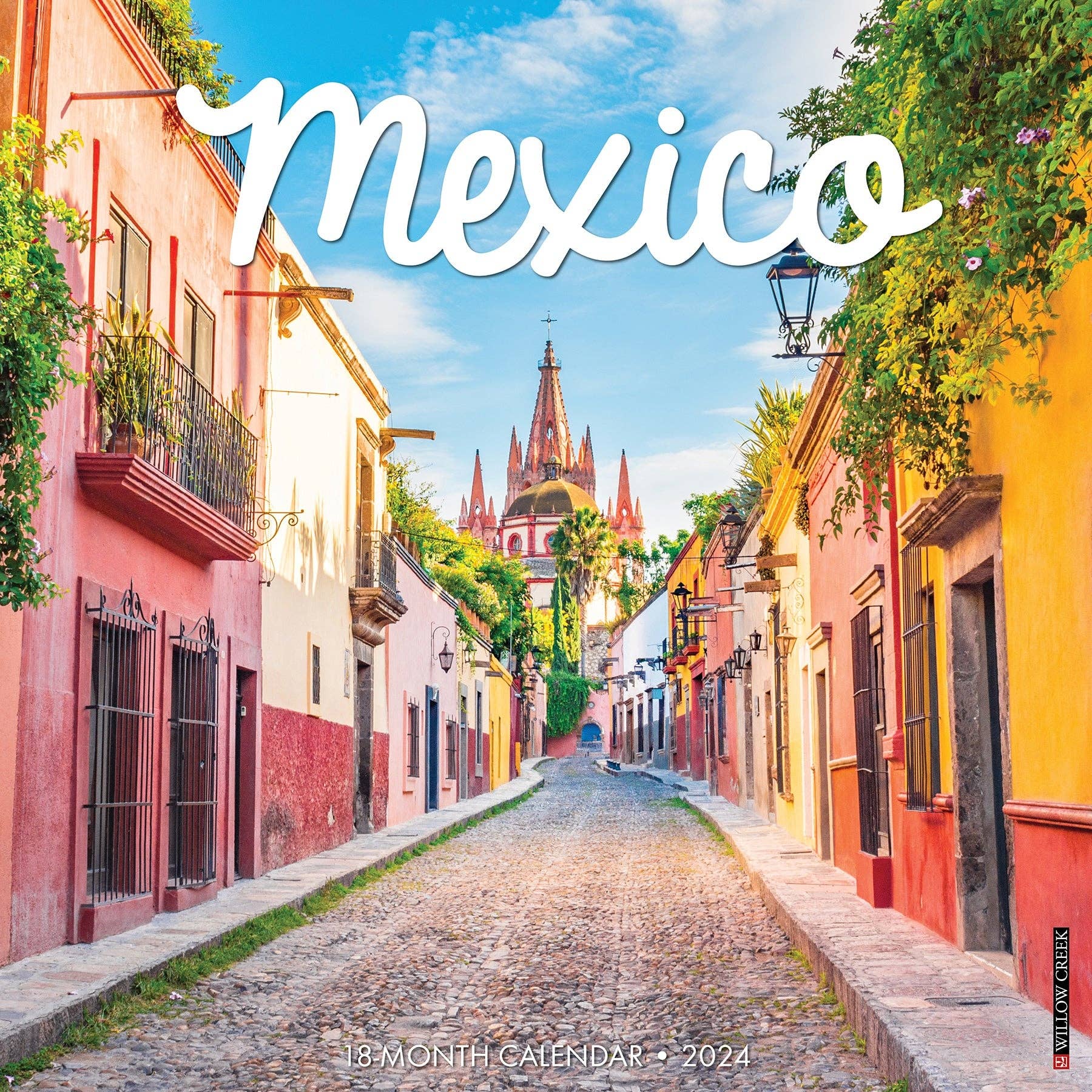 Willow Creek Mexico 2024 Wall Calendar – Sunset & Co.